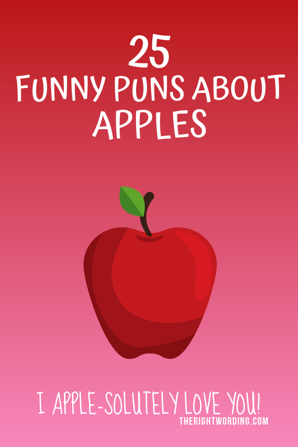 25 Apple-solutely Funny Puns And Jokes About Apples