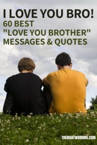 I Love You Brother! 60 Best "I Love You Brother" Messages For Your Bro ...